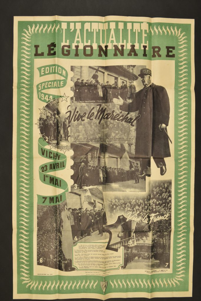 Une affiche de la Légion Française des combattants. A poster of the ...